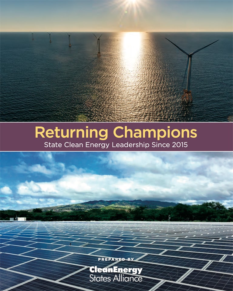 Returning Champions: State Clean Energy Leadership Since 2015 - Clean ...